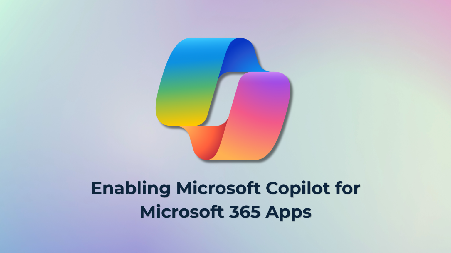 How to Enable and Use Microsoft Copilot in Microsoft 365 | Insight IT